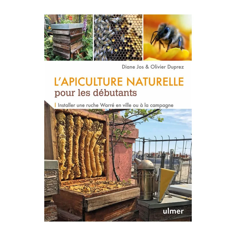 L Apiculture Naturelle Pour Les Debutants - Jean Riondet | Pour les ...